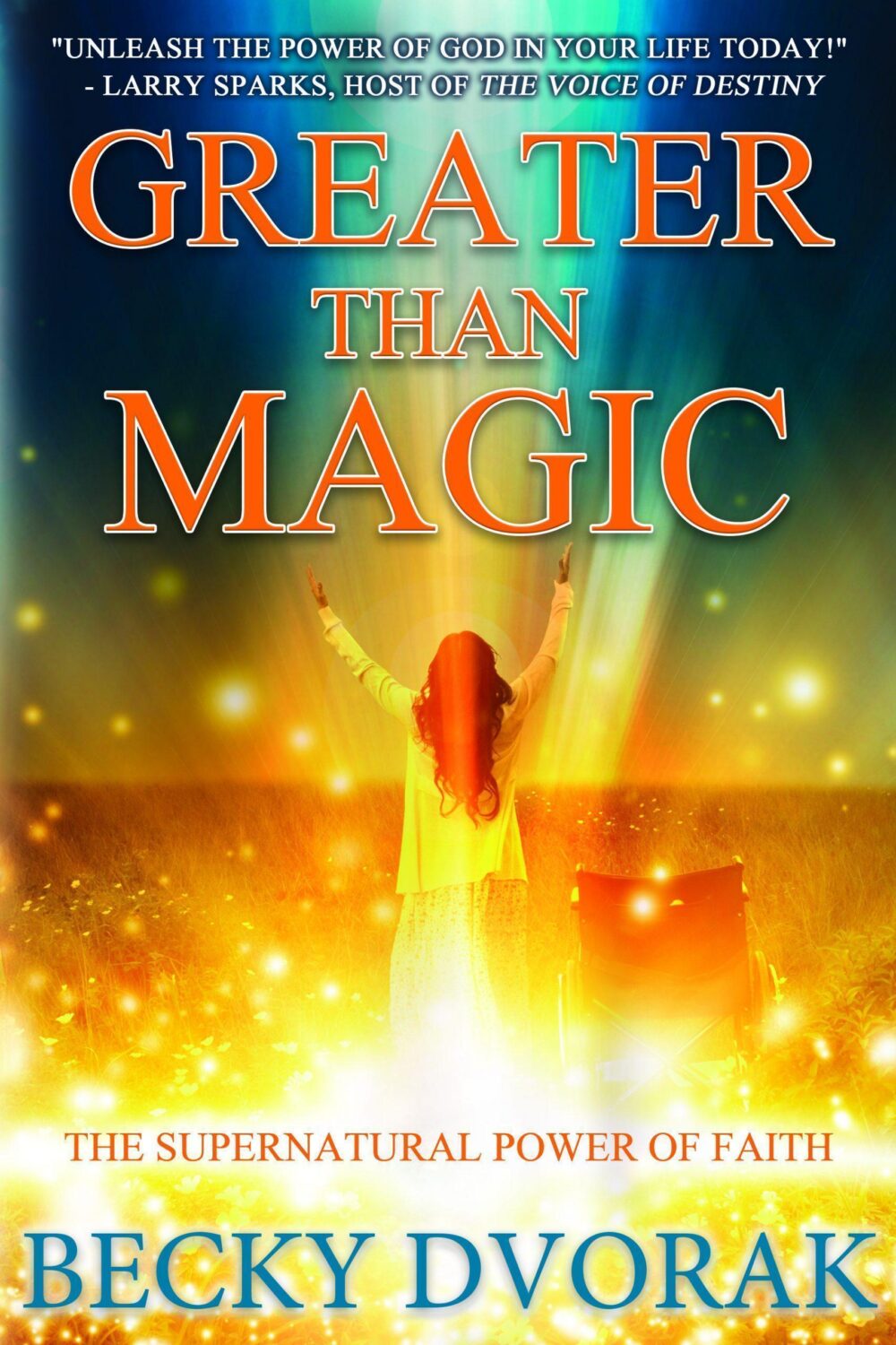 Author Becky Dvorak - Healing and Miracles International - Author Becky ...