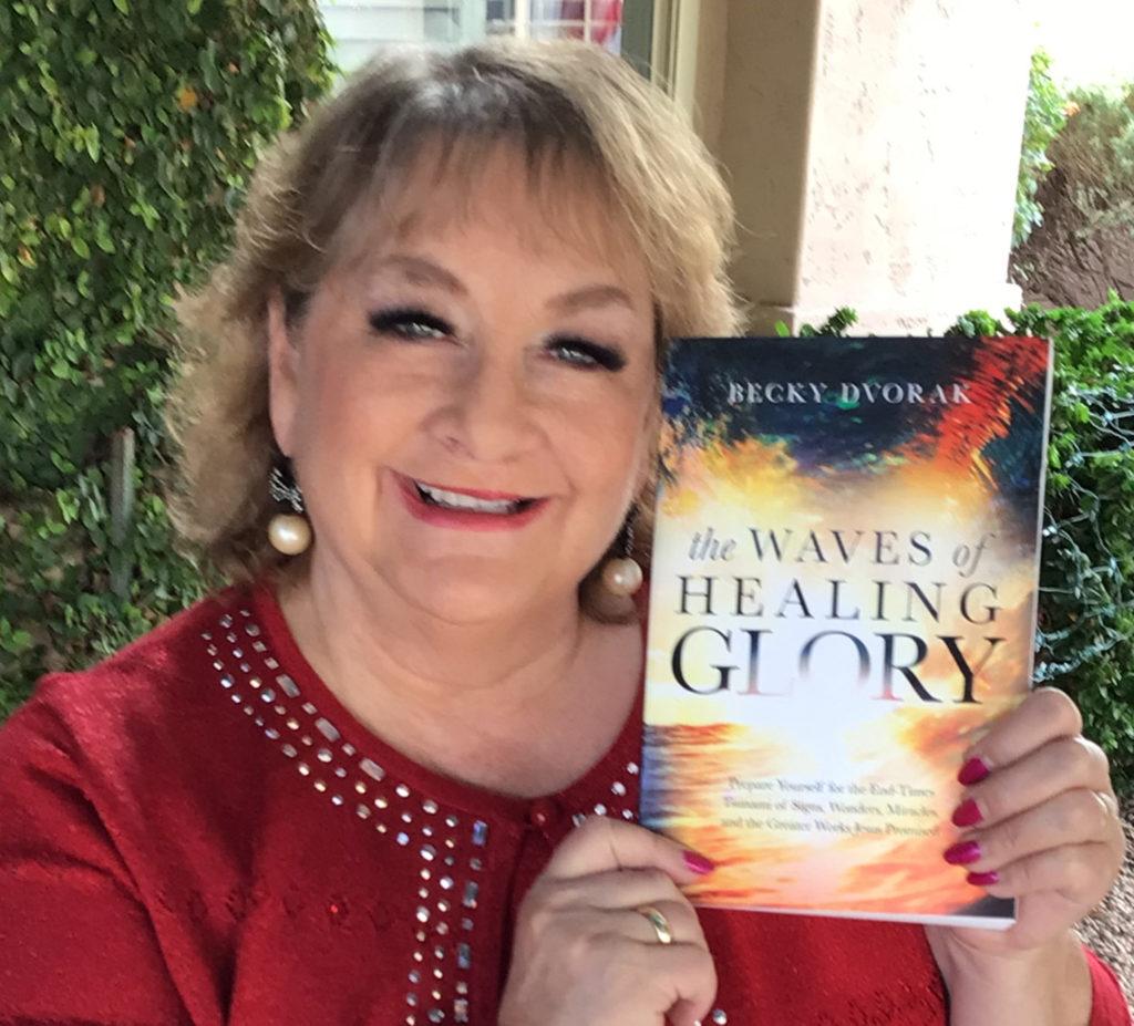 Waves of Healing Glory Healing Course - Author Becky Dvorak